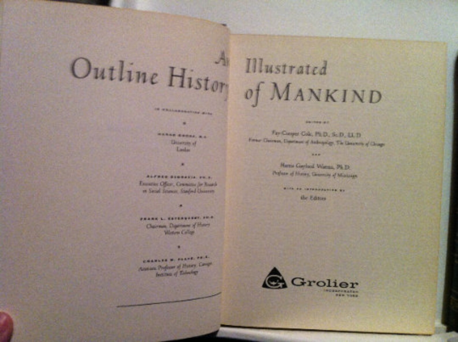 An Illustrated OUTLINE HISTORY of MANKIND Books 1 and 2 Copyright 1965 ...