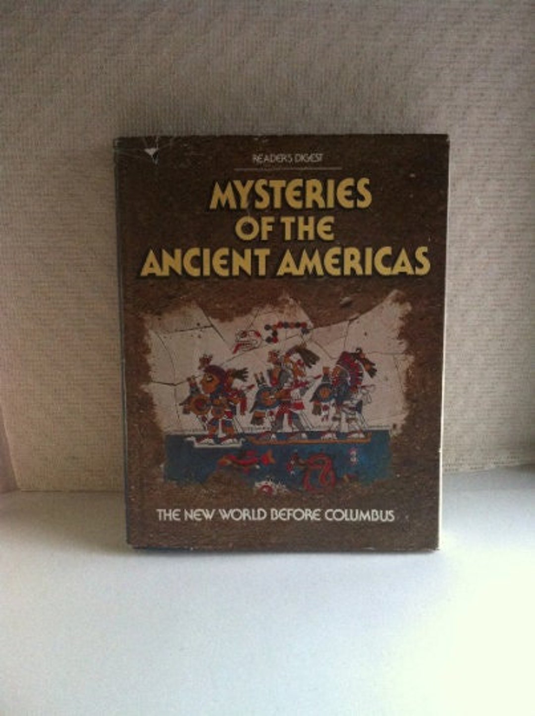 Mysteries of the Ancient Americas New World Before Columbus 1989 ...