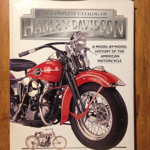 HARLEY-DAVIDSON A Model by Model History of the American Motorcycle ...