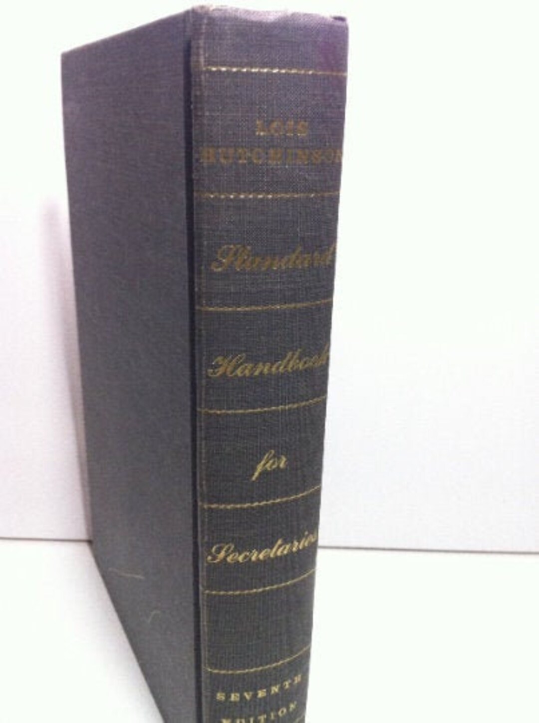 Standard Handbook for Secretaries Seventh Edition by Lois Hutchinson ...