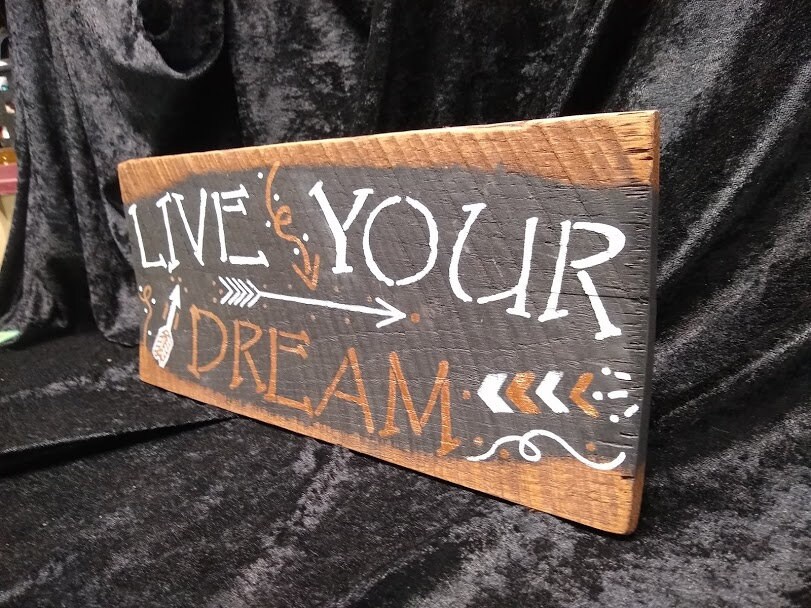 Rustic Live Your Dream Sign From Reclaimed Wood, Live Your Dream ...