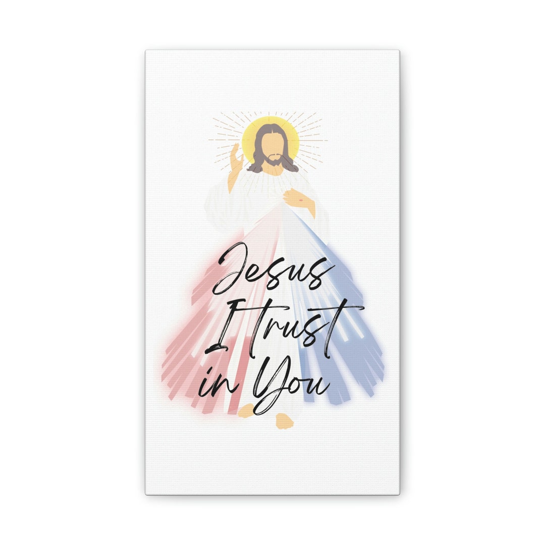 Jesus I Trust in You, Religious Decorative Signage, Religious Gift for ...
