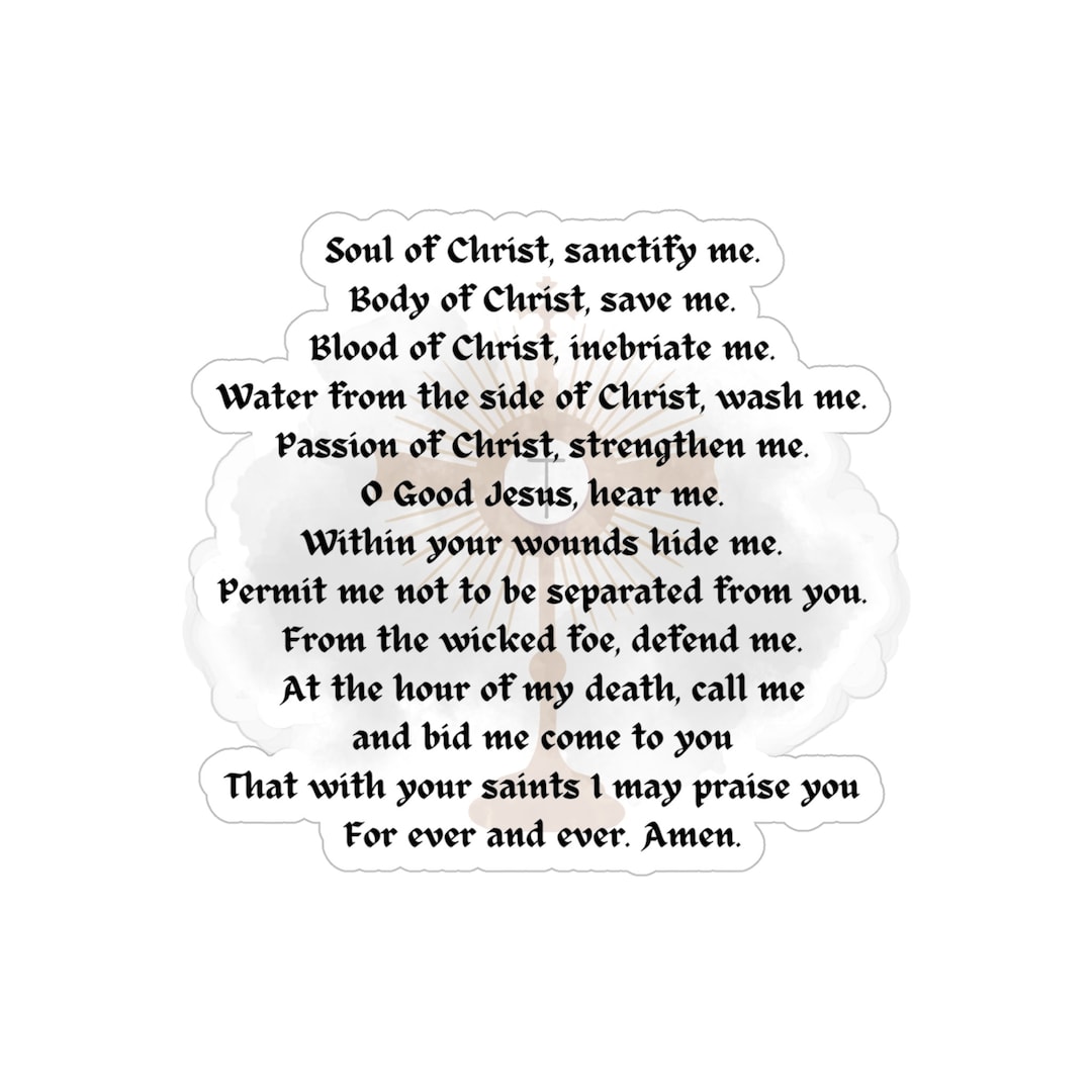 Anima Christi Prayer, Religious Motivational Stickers for Adults ...