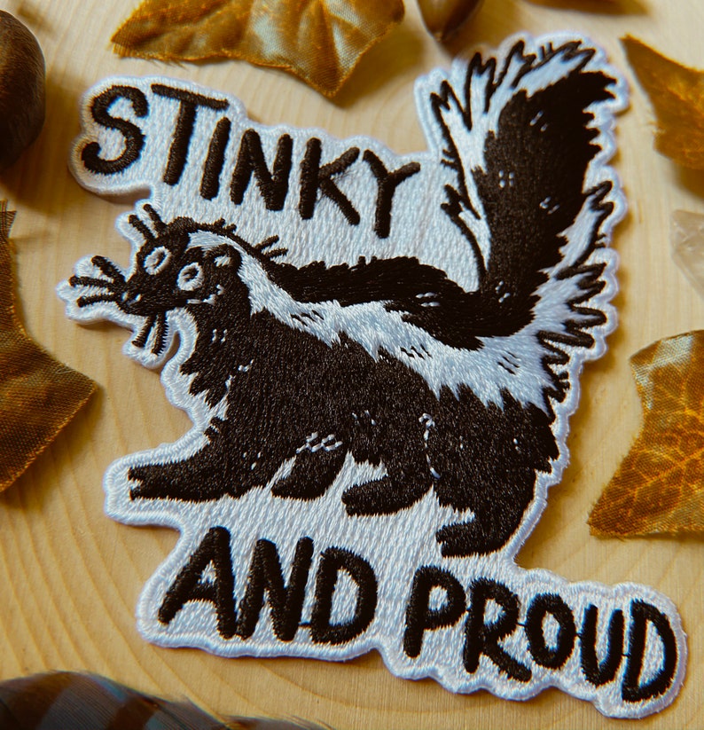 Stinky & Proud Patch - Etsy