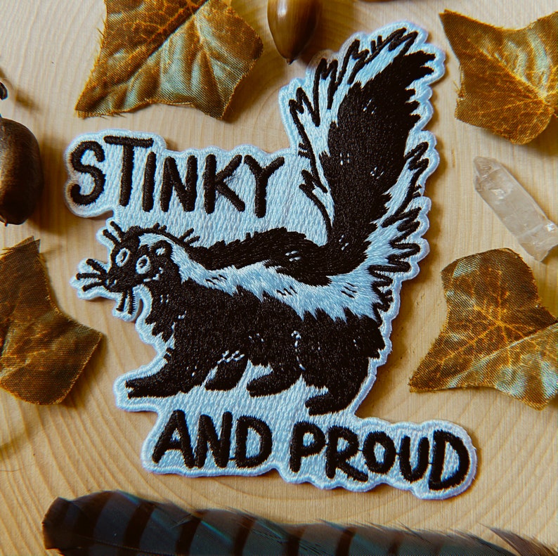 Stinky & Proud Patch - Etsy