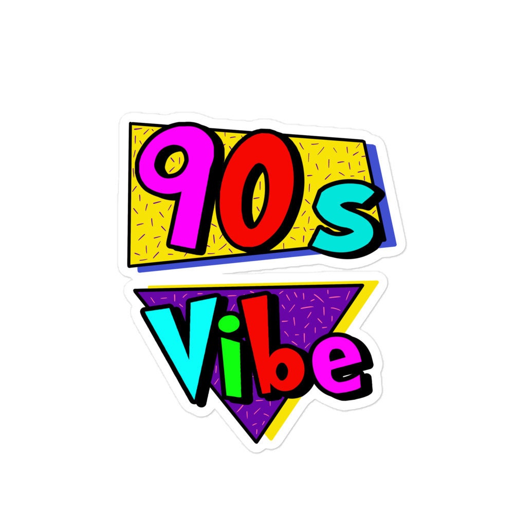 90's Vibe Stickers, 90's Baby Sticker, 1990 Stickers, 90's Style ...