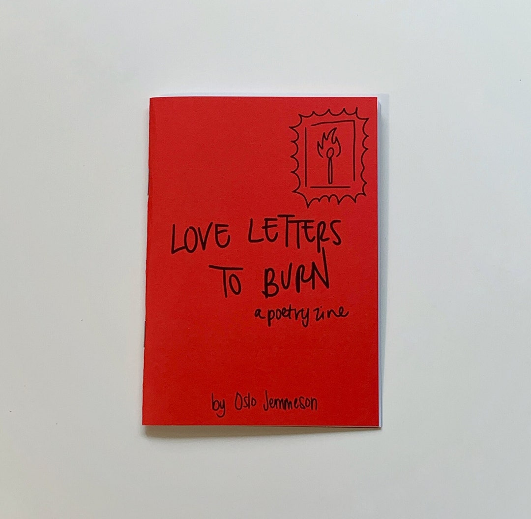 Love Letters to Burn | A Poetry Zine by Oslo Jemmeson - Etsy