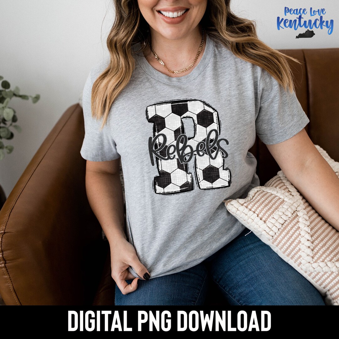 Rebels, Soccer, School Spirit, Game Day PNG Design Digital Download ...
