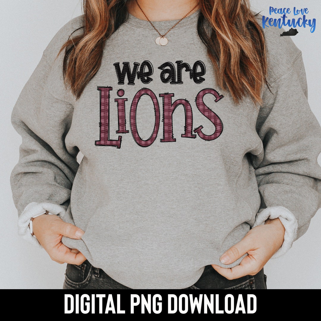 We Are Lions Maroon Game Day School Spirit PNG Design - Etsy