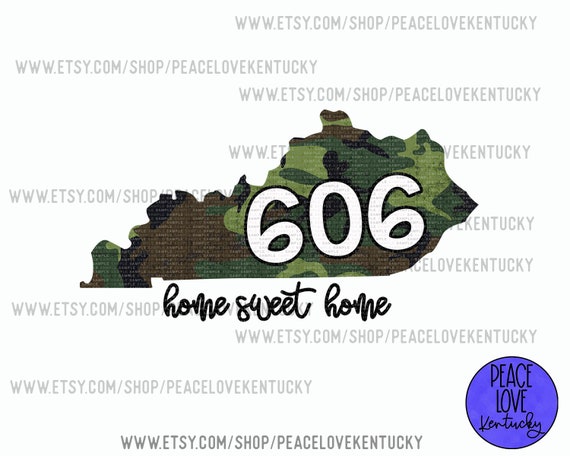 KY Kentucky Camo 606 Area Code Home Sweet Home - Etsy