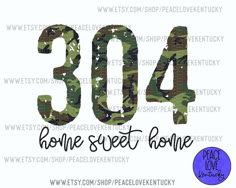 West Virginia WV 304 Area Code Camo Home Sweet Home - Etsy