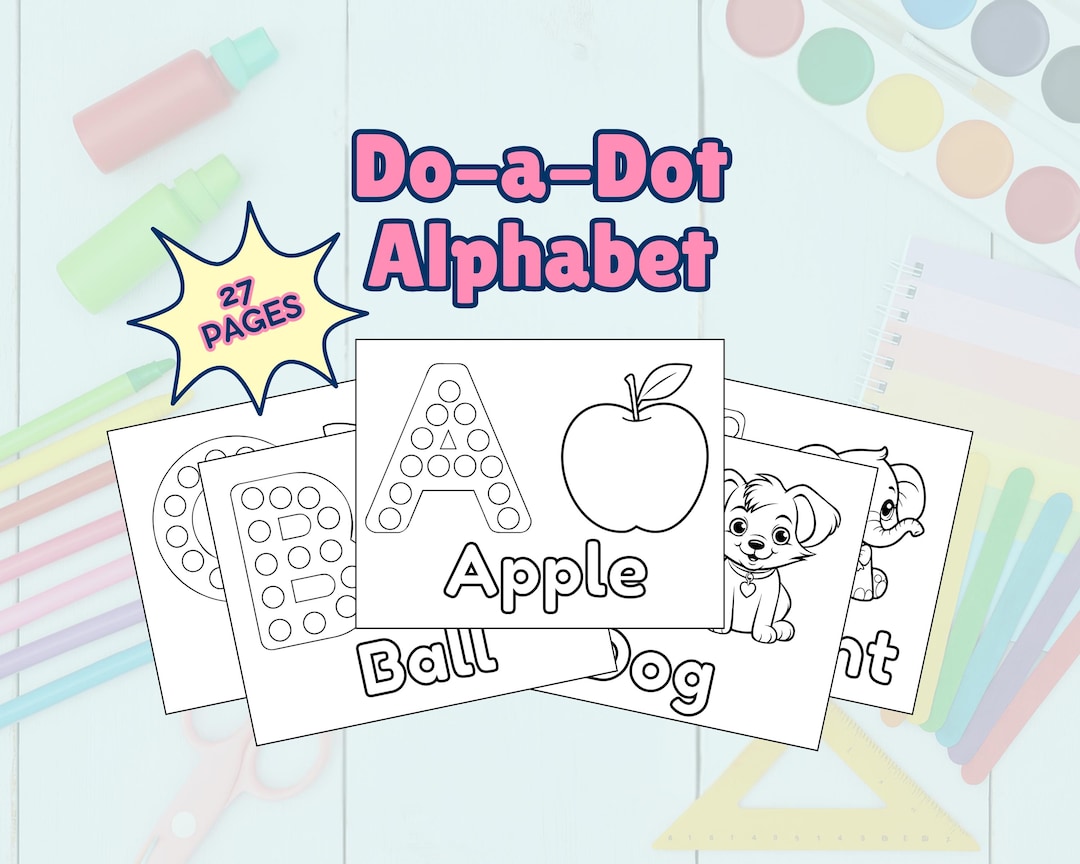 Dot Marker Alphabet Coloring Pages – A to Z Printable Activity Set ...