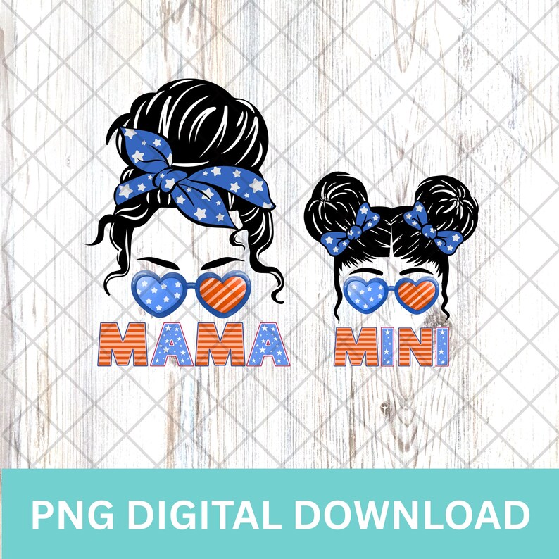 Mama & Mini Messy Bun Png-mommy and Me Png-4th of July Bundle-usa Mama ...