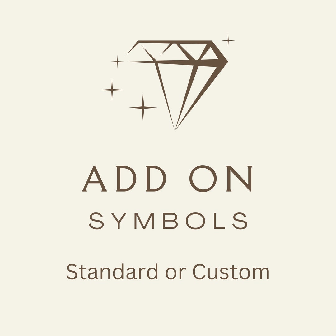 Add on a Standard Symbol or Send Us Your Custom Symbol for Your Order ...