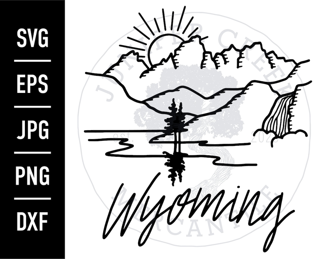 Wyoming SVG | Cut File for Cricut/silhouette | Wyoming Landscape ...