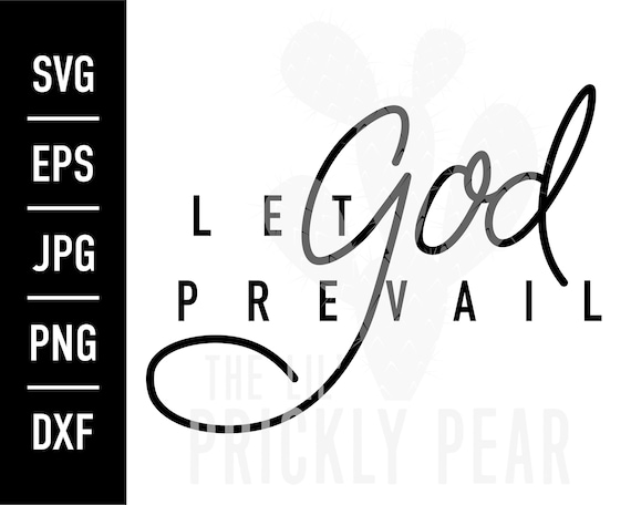 Let God Prevail SVG Printable JPG - Etsy