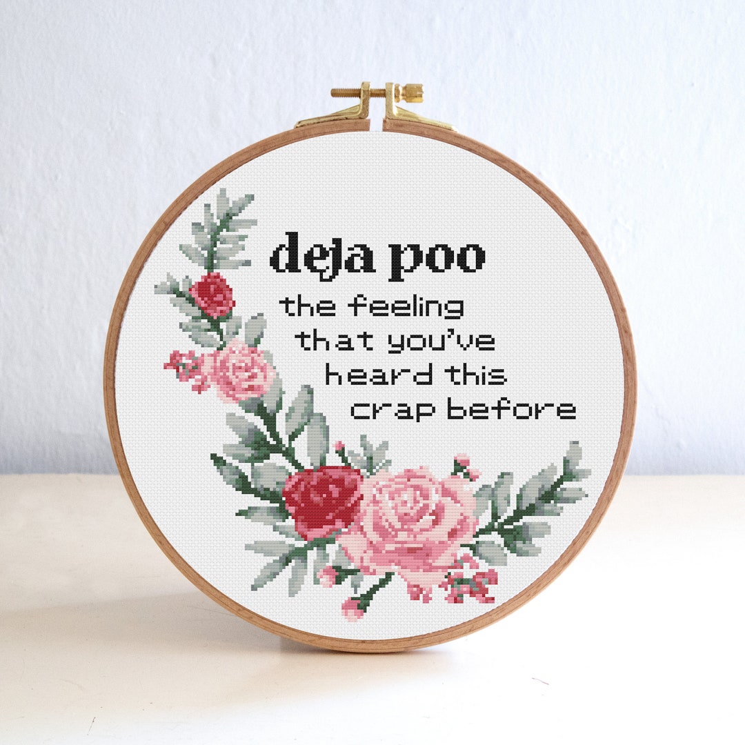 Deja Poo , Funny Cross Stitch Pattern, Flowers Cross Stitch PDF ...