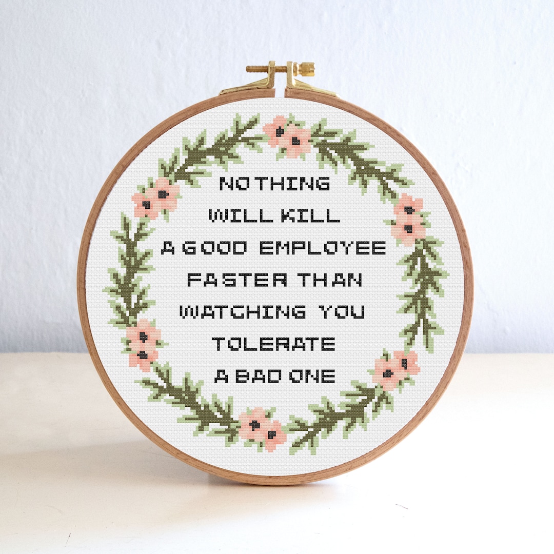 Never Tolerate a Bad Employee , Sarcastic Work Cross Stitch Pattern ...