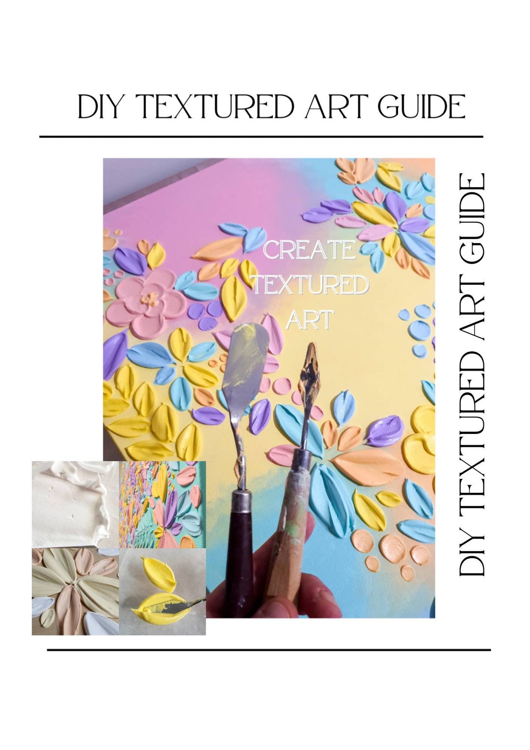 DIY Textured Art Guide: Learn 3 Plus Texture Painting Recipes & How to ...