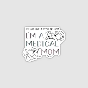 Medical Mama Sticker BUNDLE Tubie Mom Sticker Cool Mom Gift - Etsy
