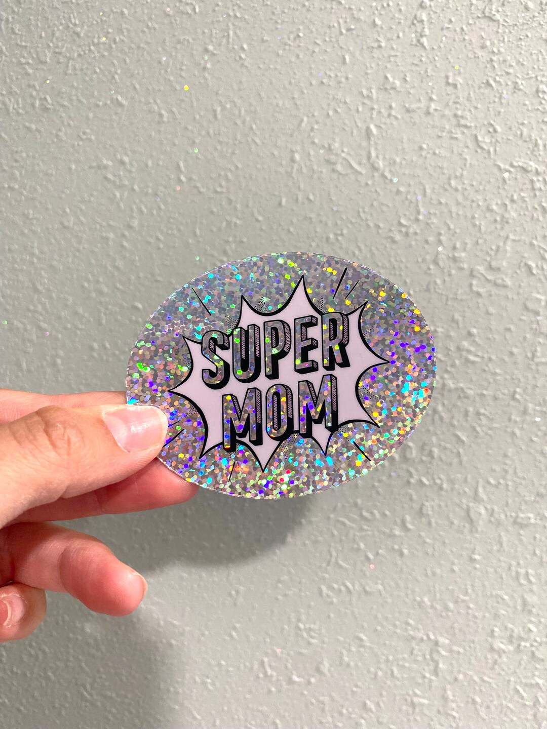 Super Mom Holographic Sticker, Superhero Glitter Sticker, Medical Mama ...