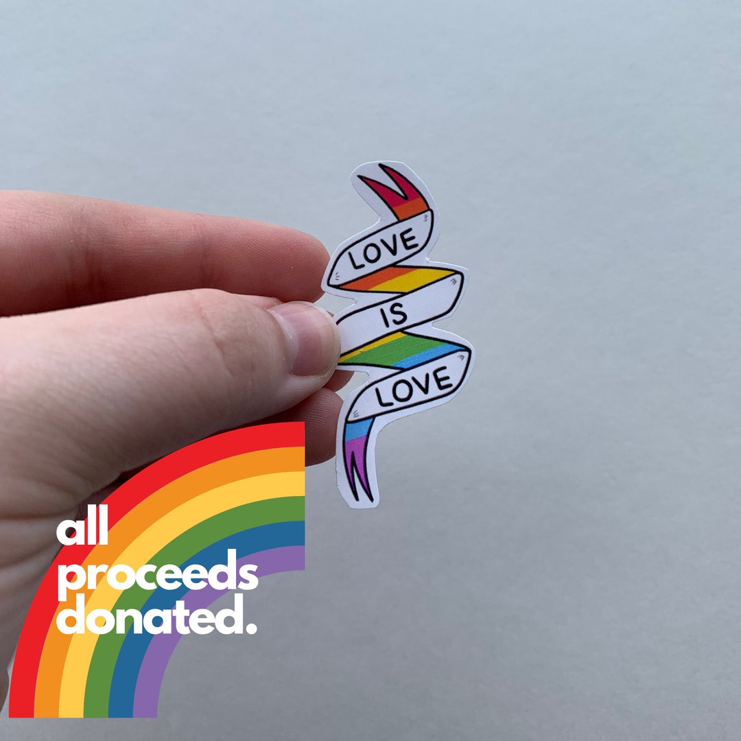 Love is Love LGBTQ+ Pride Die Cut Vinyl Sticker, 100% of Profits ...