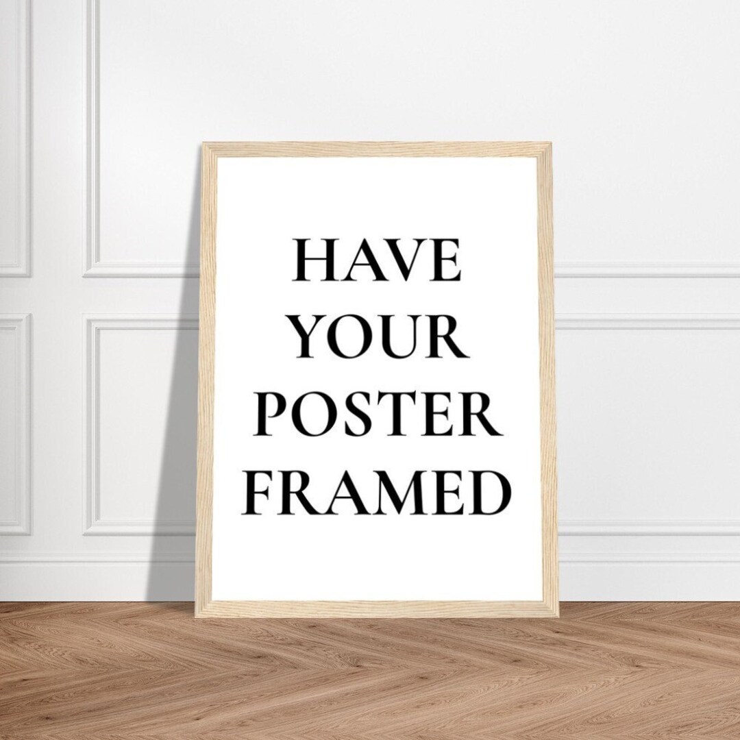 Custom Wooden Frame, Your Poster Framed, Any Poster From This Shop ...