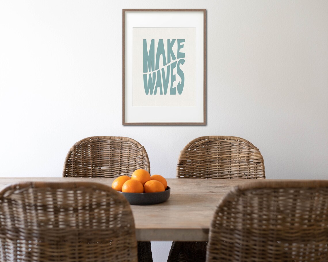 Make Waves Print Printable Quote Wall Art Coastal Wall Art | Etsy