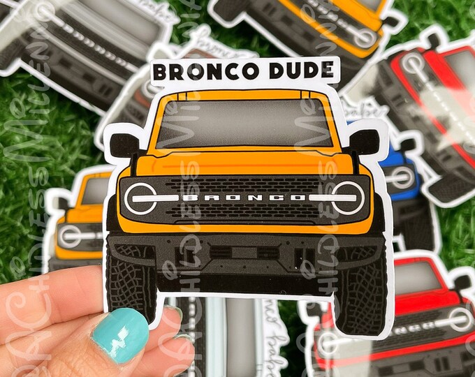 Bronco 2021 Sticker Bronco Babe Bronco Dude Ford Bronco | Etsy