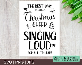 The Best Way to Spread Christmas Cheer is Singing Loud for All - Etsy
