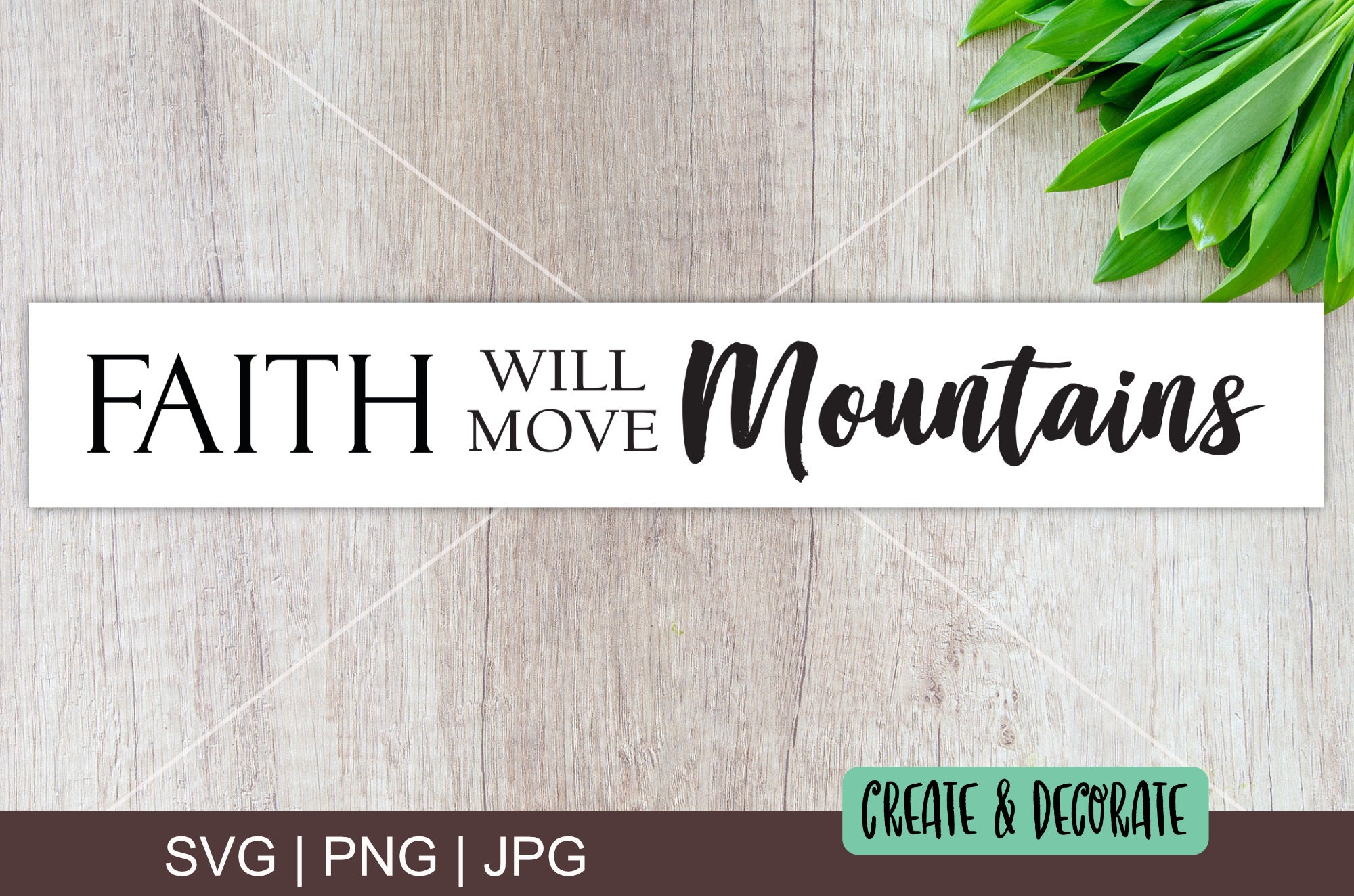 Faith Will Move Mountains, Faith Can Move Mountains. Christian ...