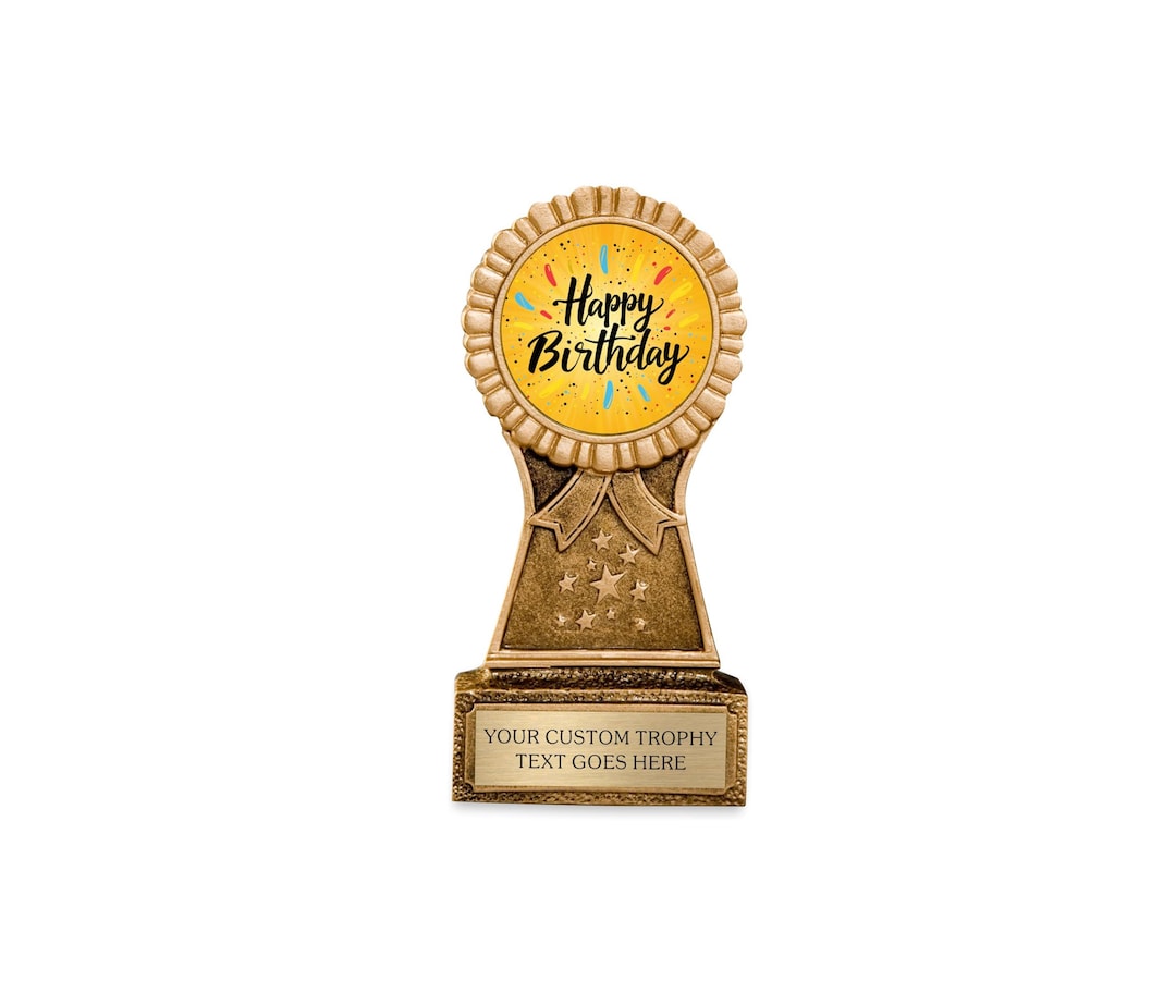 Customized Birthday Trophy for Kids, Men, Women, Mom, Dad With ...