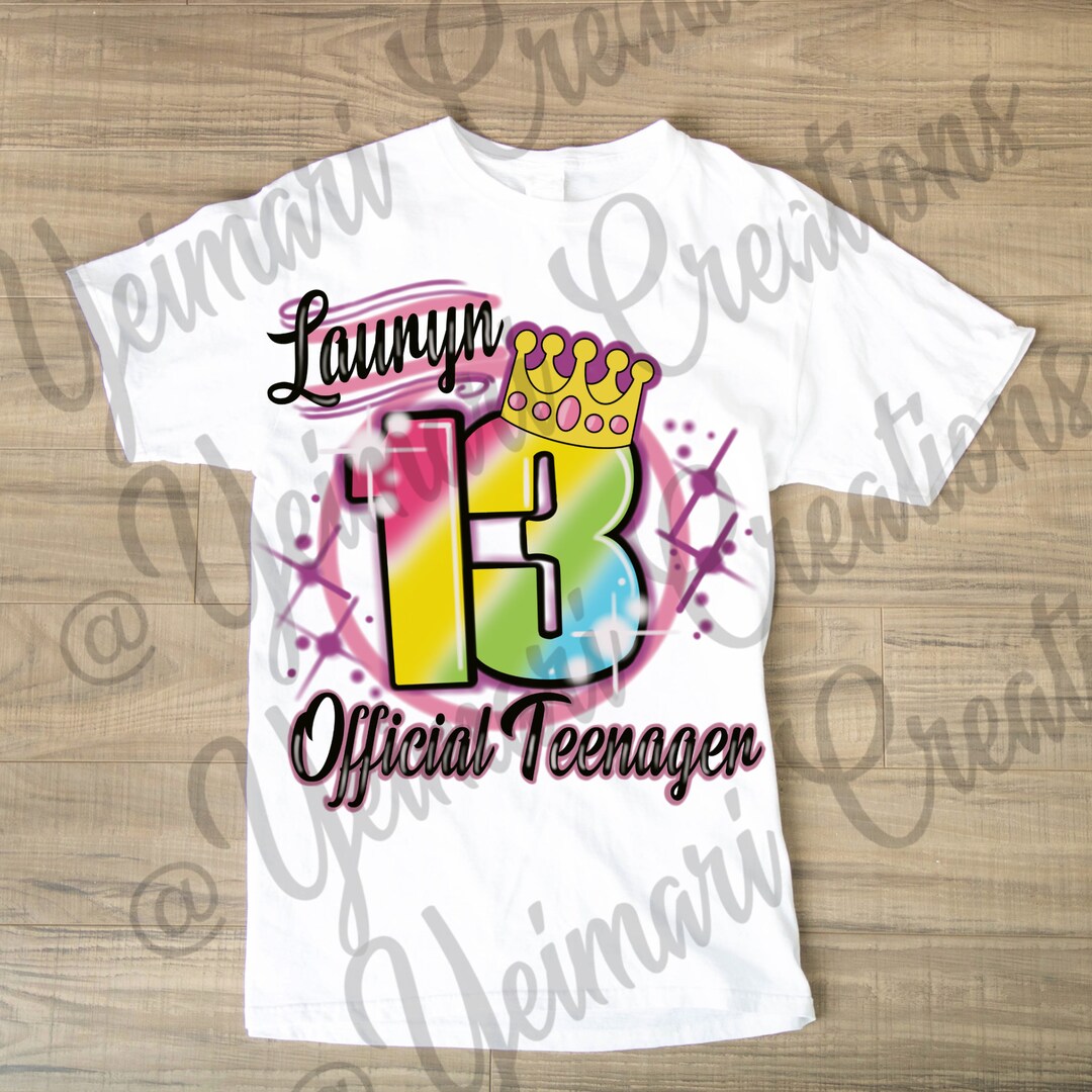 Personalized Officially 13 Teenager T-shirt Design NOT A PHYSICAL T ...