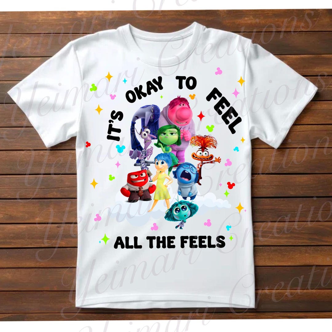 Inside Out Tshirt Design , It’s Okay to Feel All the Feels Design - Etsy