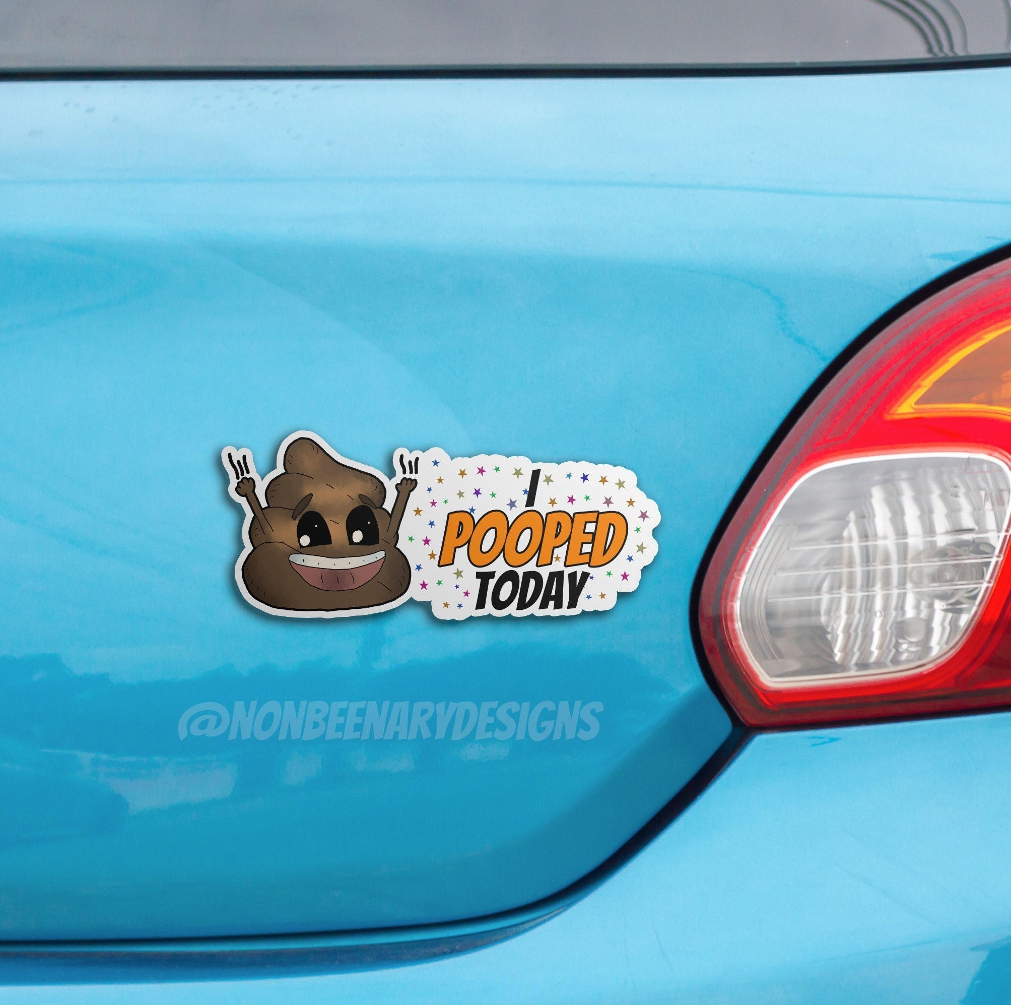 I Pooped Today Logo Decal