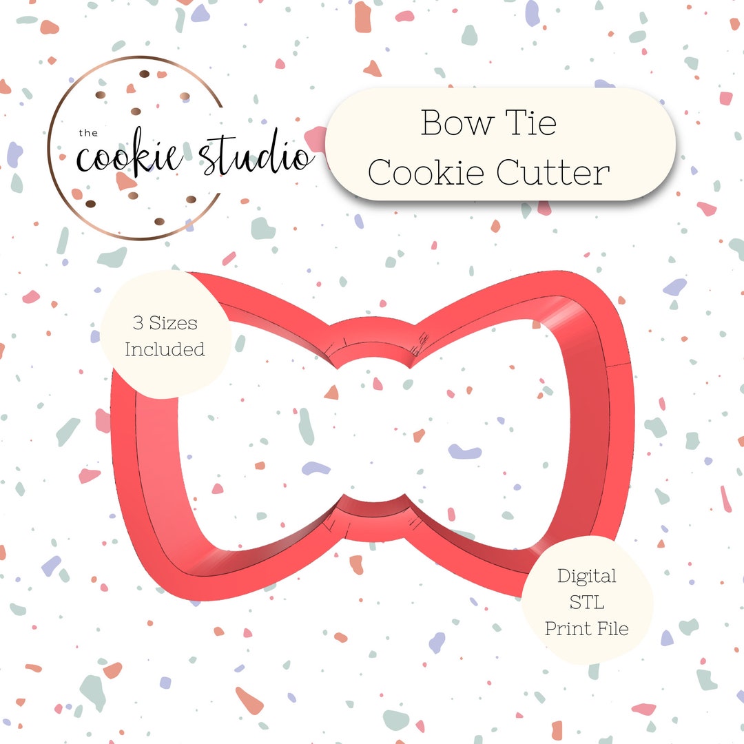 DIGITAL STL FILE Bow Tie Cookie Cutter 3 Sizes mini, Standard and Large ...