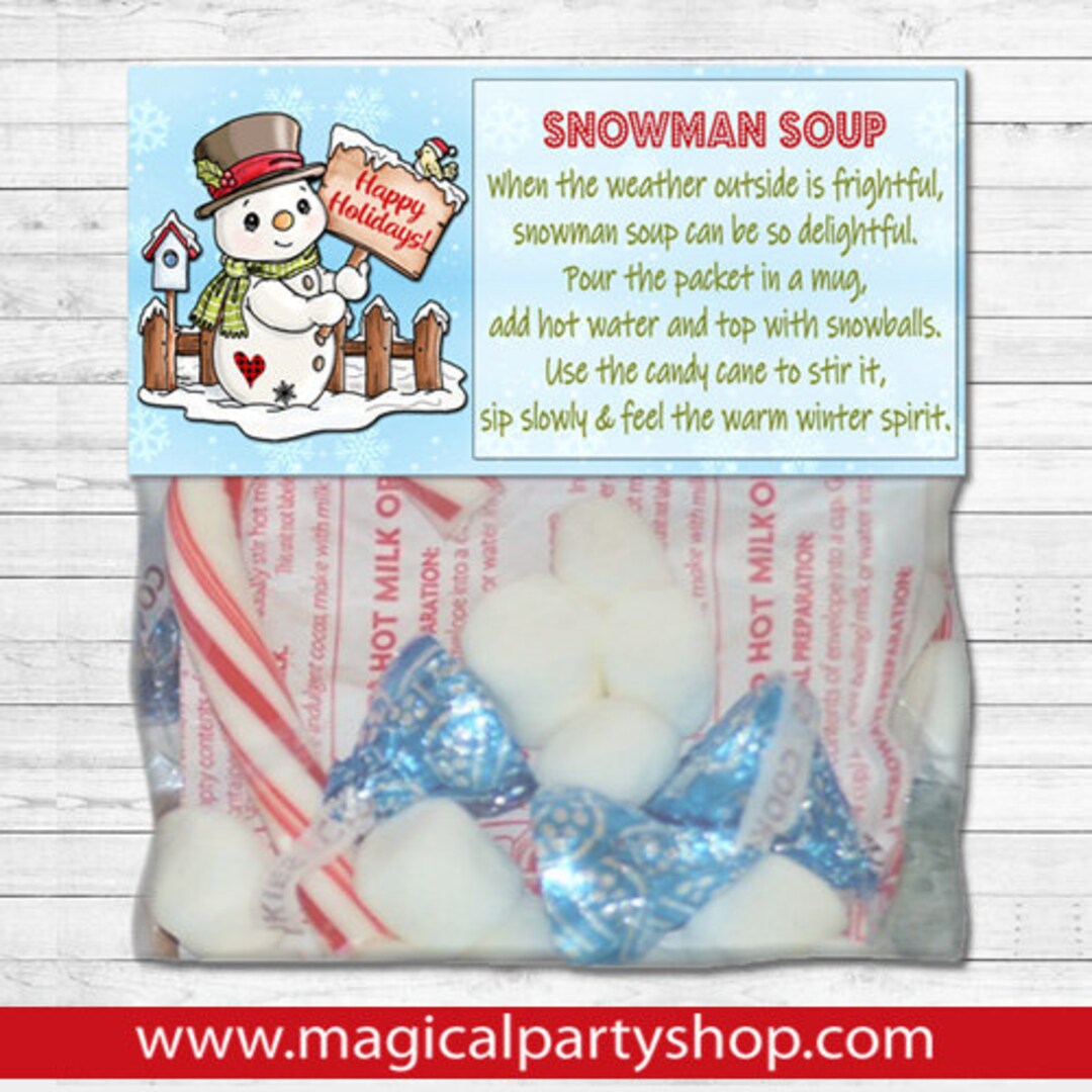 Snowman Soup Treat Bag Topper Snowman Soup Favor Snowman Soup Tag ...