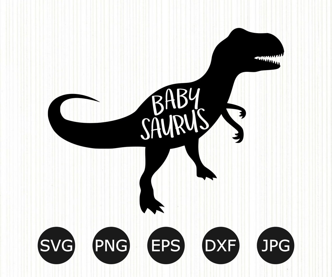 Baby Saurus SVG File Download T-rex Cut File Digital Download for ...