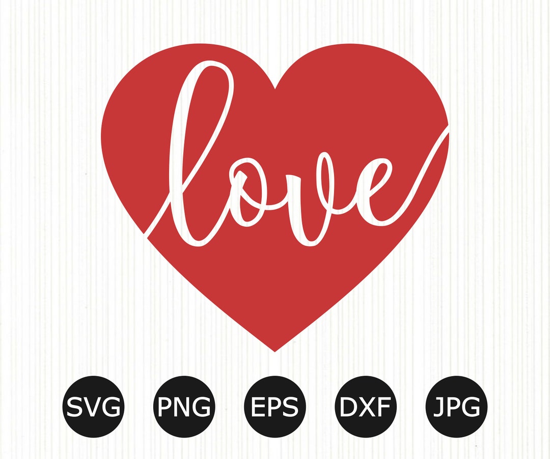Love Heart Valentines Day SVG | Heart PNG | Love Cut File | Valentine ...