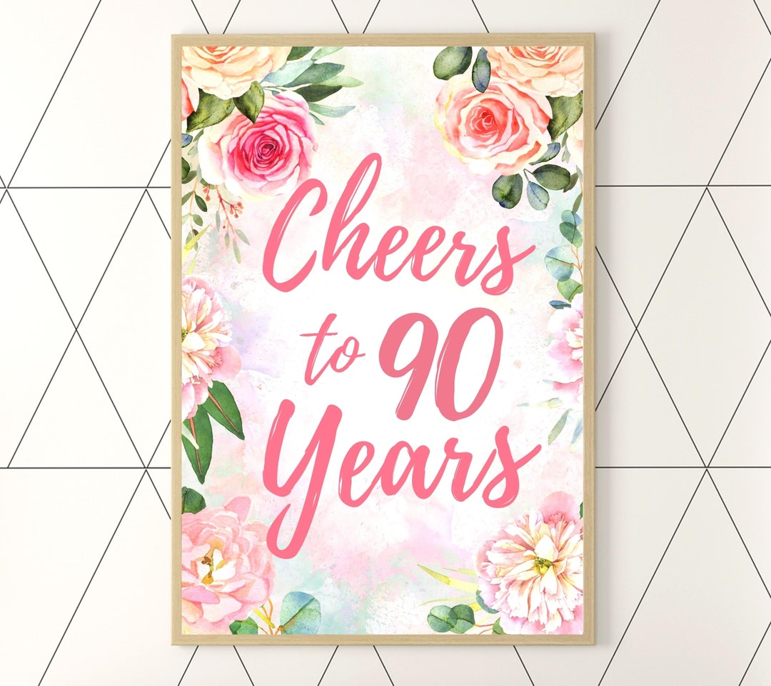 Cheers to 90 Years Sign, 90th Birthday Sign, 90th Birthday Decorations ...