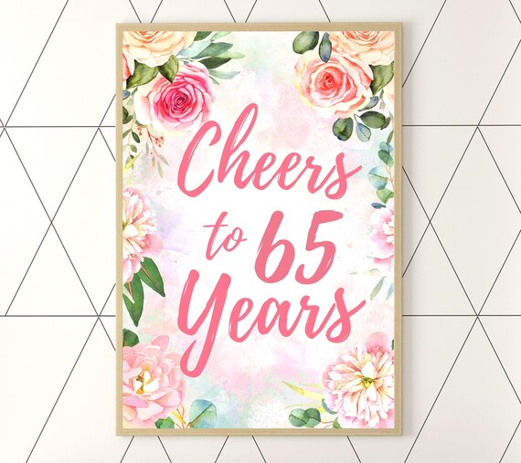 Cheers to 65 Years Sign 65th Birthday Sign 65th Birthday - Etsy
