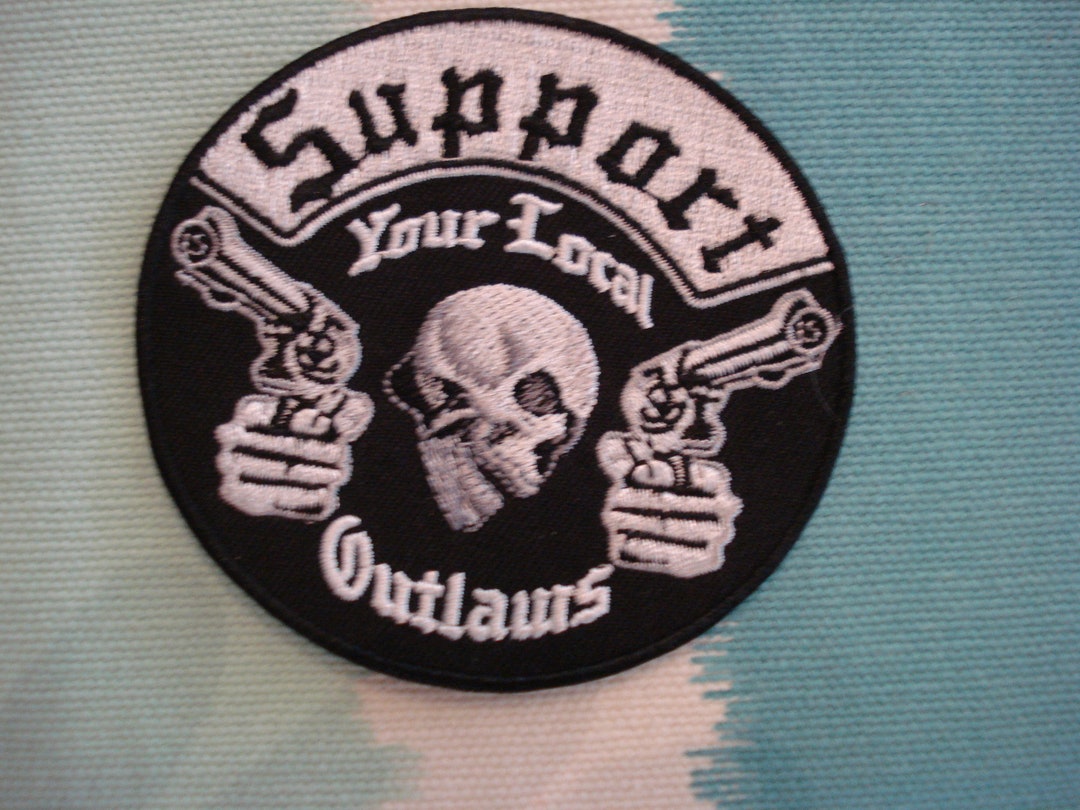 VERY Rare Support Your Local Outlaw Patch Only 1 - Etsy