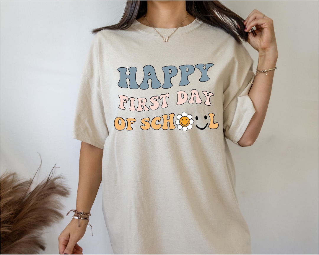 Happy First Day of School Shirt Highschool Student or Teacher ...
