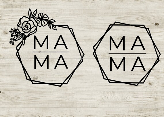 MAMA Svg/mama Floral Hexagon Svg/mama Triangle Svg/mama | Etsy