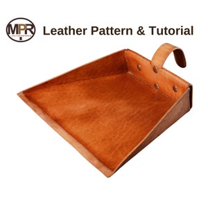 Leather Dust Pan PDF Pattern and Video Tutorial: Very Easy Leather ...