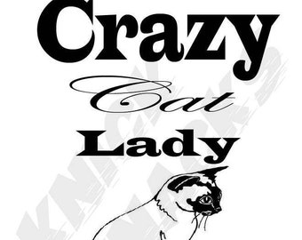 Crazy Cat Lady Cuttable Design SVG PNG DXF & Eps Designs - Etsy