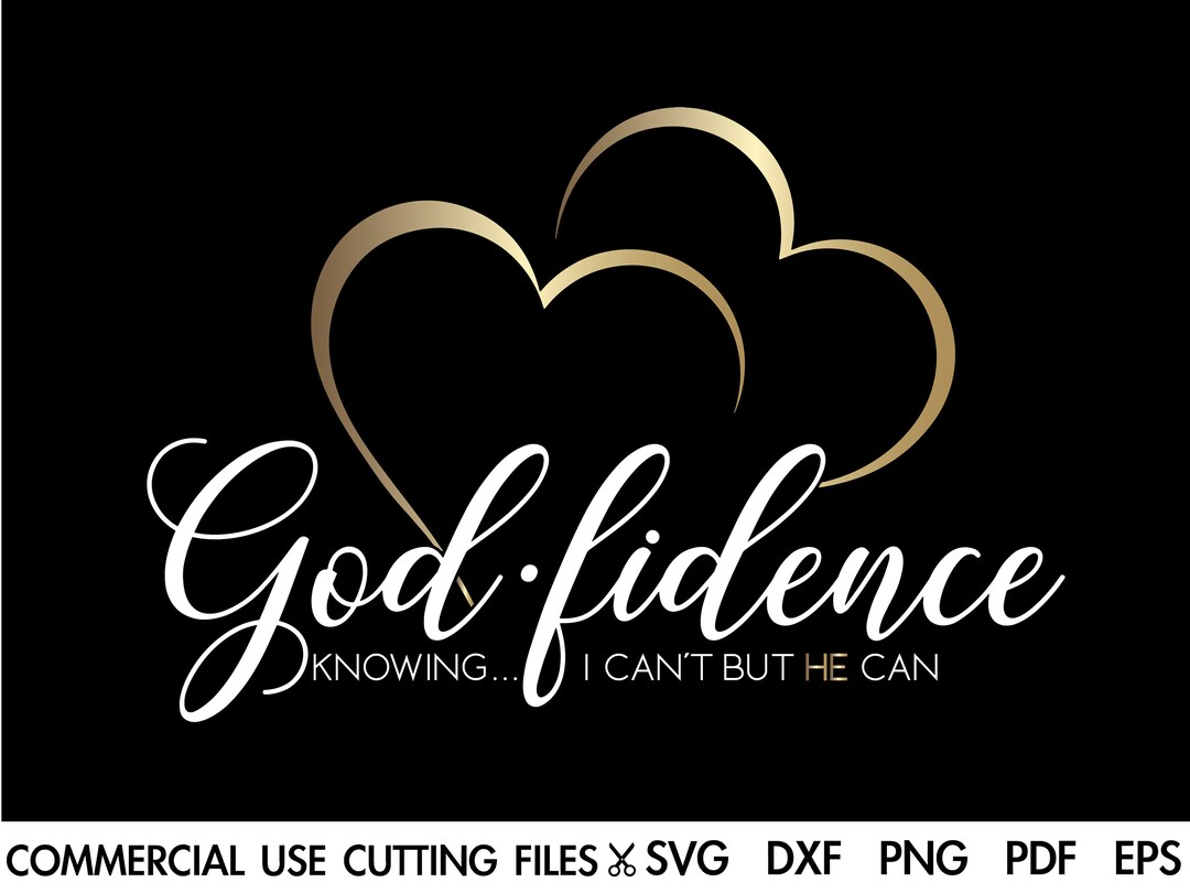 Godfidence SVG: Christian Faith Design (digital Download) - Etsy