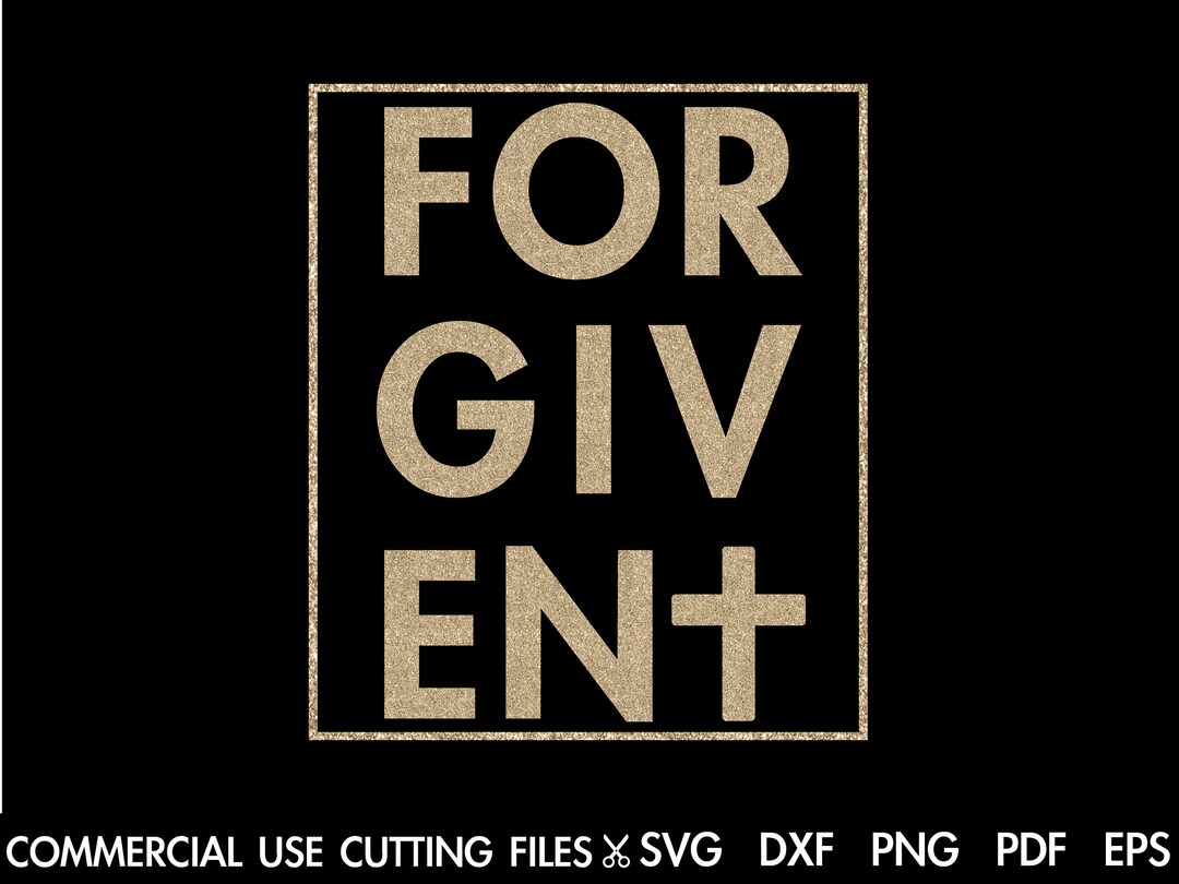 Forgiven SVG, Bible Verse Svg, Christian Svg, Religious Svg, Easter Svg ...