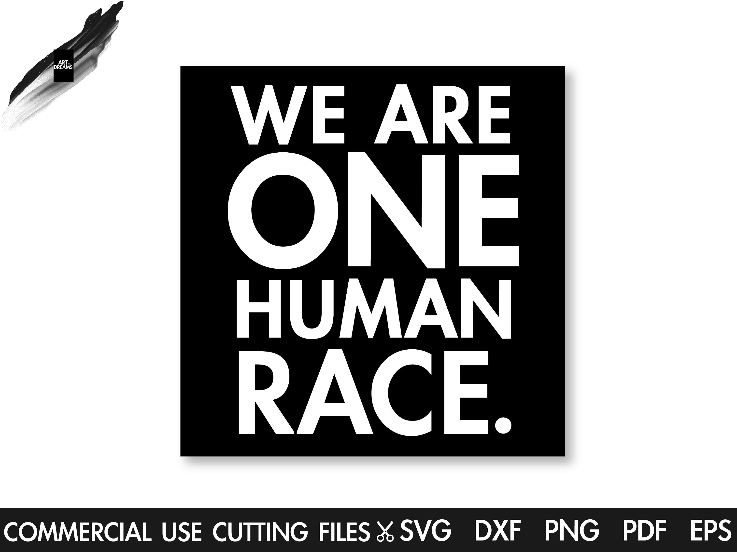 We Are One Human Race SVG Human Svg Racism Shirt Svg Stop | Etsy