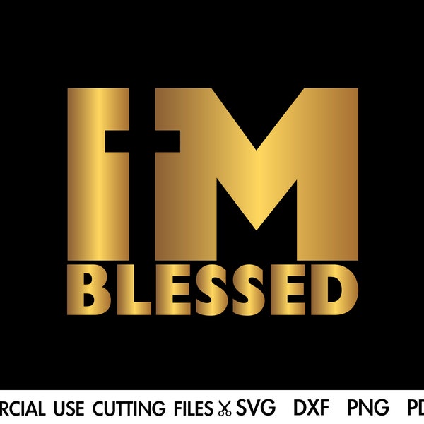 I Am Blessed Signs - Etsy